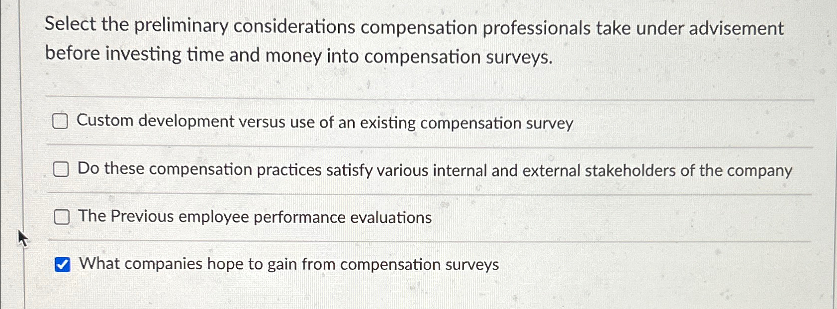 Solved Select the preliminary considerations compensation | Chegg.com