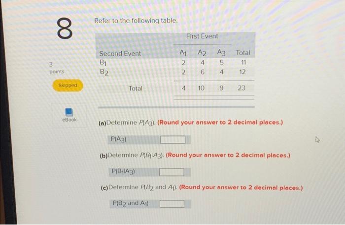 8 3 points Skipped eBook Refer to the following | Chegg.com