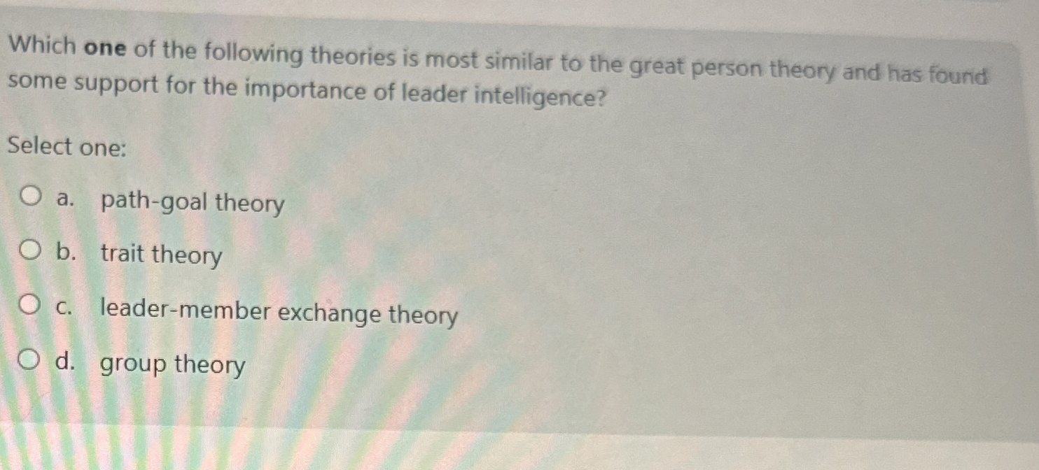 Solved Which one of the following theories is most similar | Chegg.com