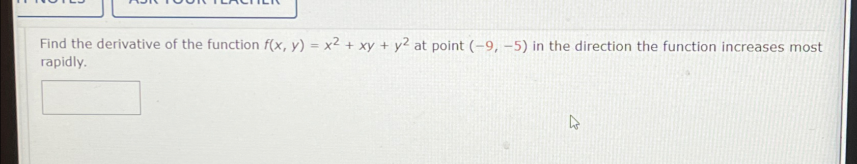 Solved Find the derivative of the function f(x,y)=x2+xy+y2 | Chegg.com