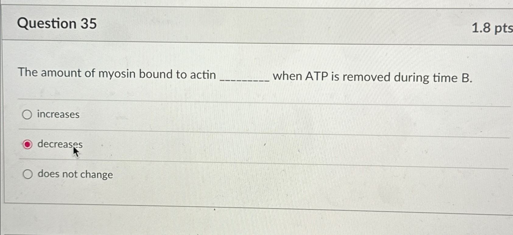 Solved Question 351.8 ﻿ptsThe amount of myosin bound to | Chegg.com