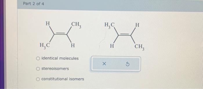 Solved stereoisomers constitutional isomers identical | Chegg.com