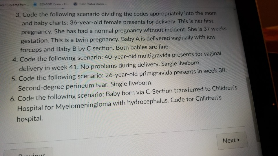 1. Define the oscopy approach in PCS coding. 2. Code | Chegg.com