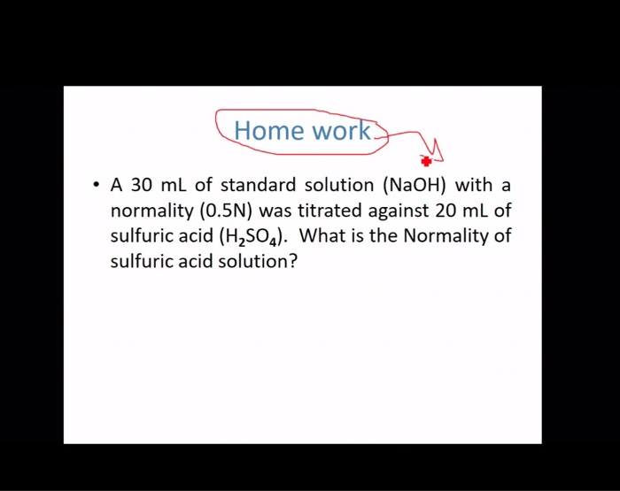 Solved Home work) • A 30 mL of standard solution (NaOH) with | Chegg.com