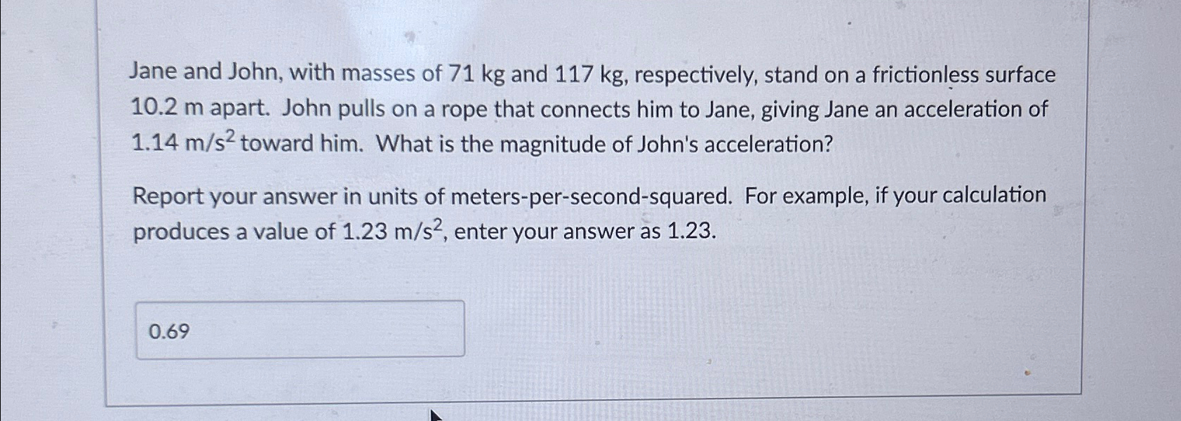 Solved Jane and John, with masses of 71kg ﻿and 117kg, | Chegg.com