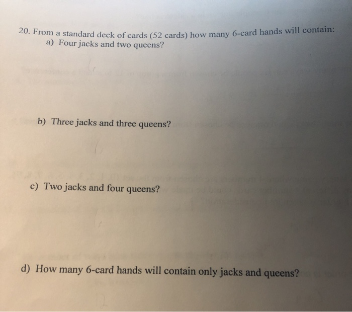Solved 20. From a standard deck of cards (52 cards) how many | Chegg.com