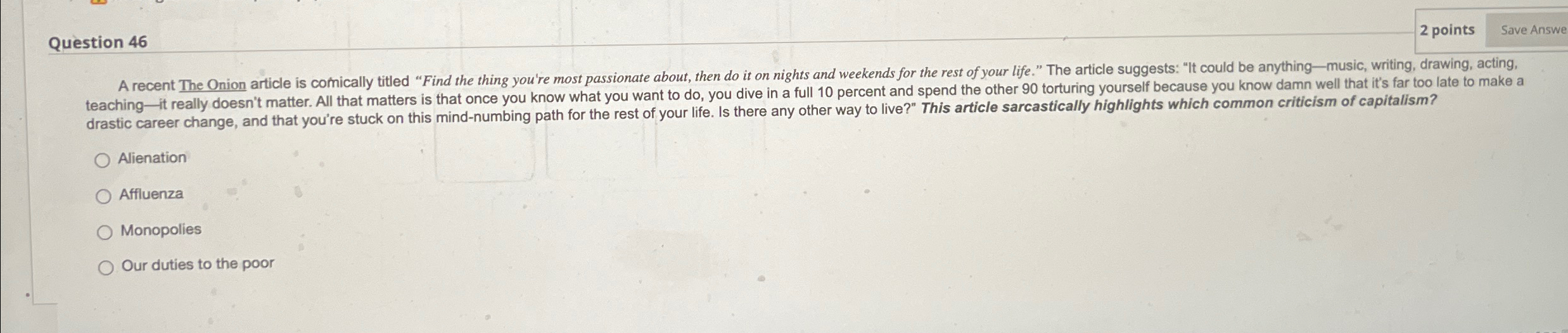 Solved Question 462 ﻿pointsSave AnsweA recent The Onion | Chegg.com | Chegg.com