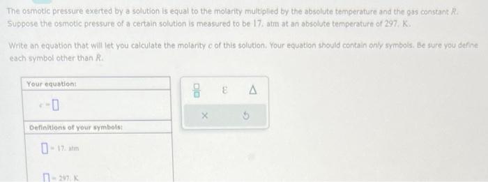 Solved The osmotic pressure exerted by a solution is equal | Chegg.com