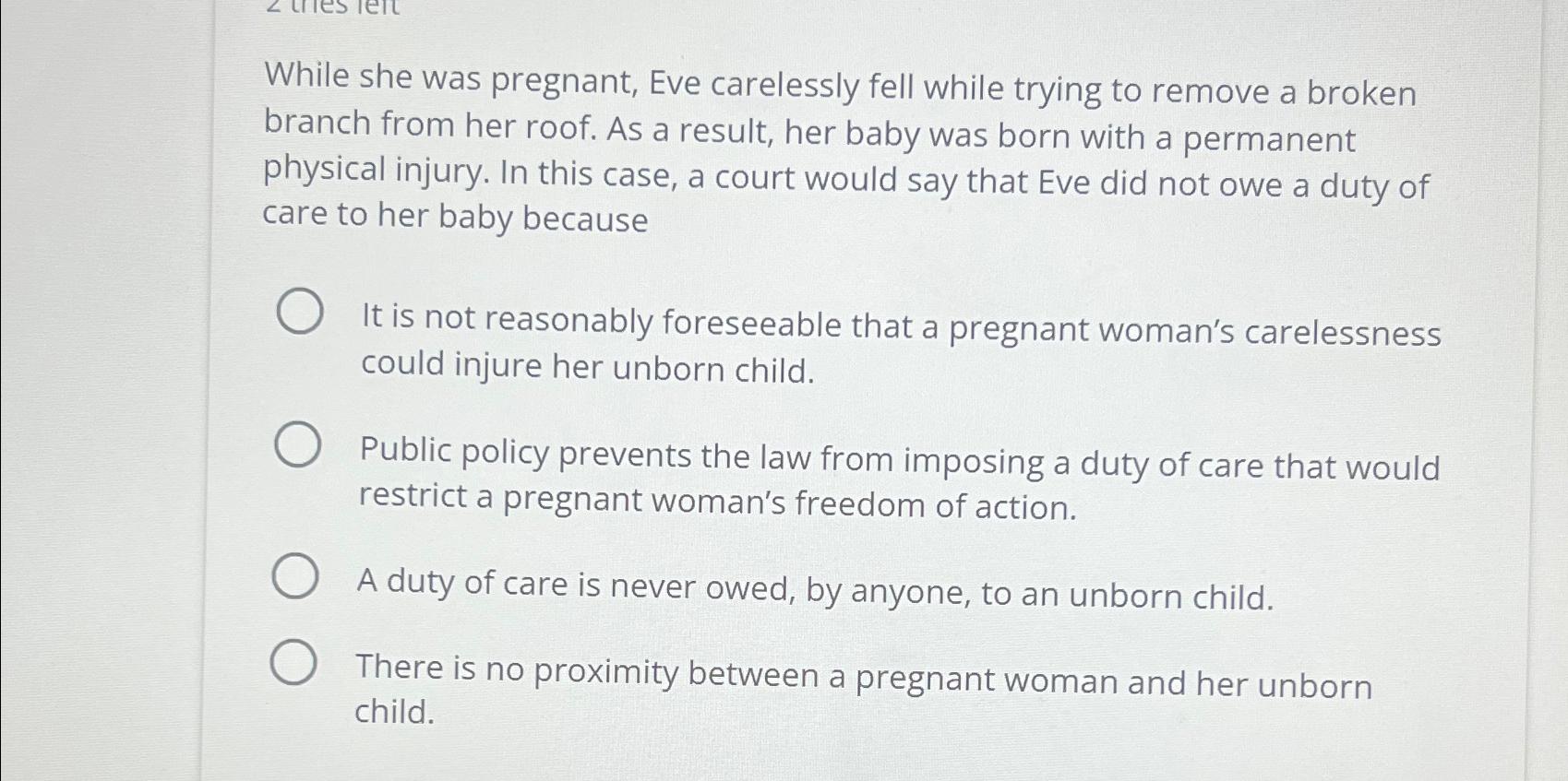Solved While she was pregnant, Eve carelessly fell while | Chegg.com