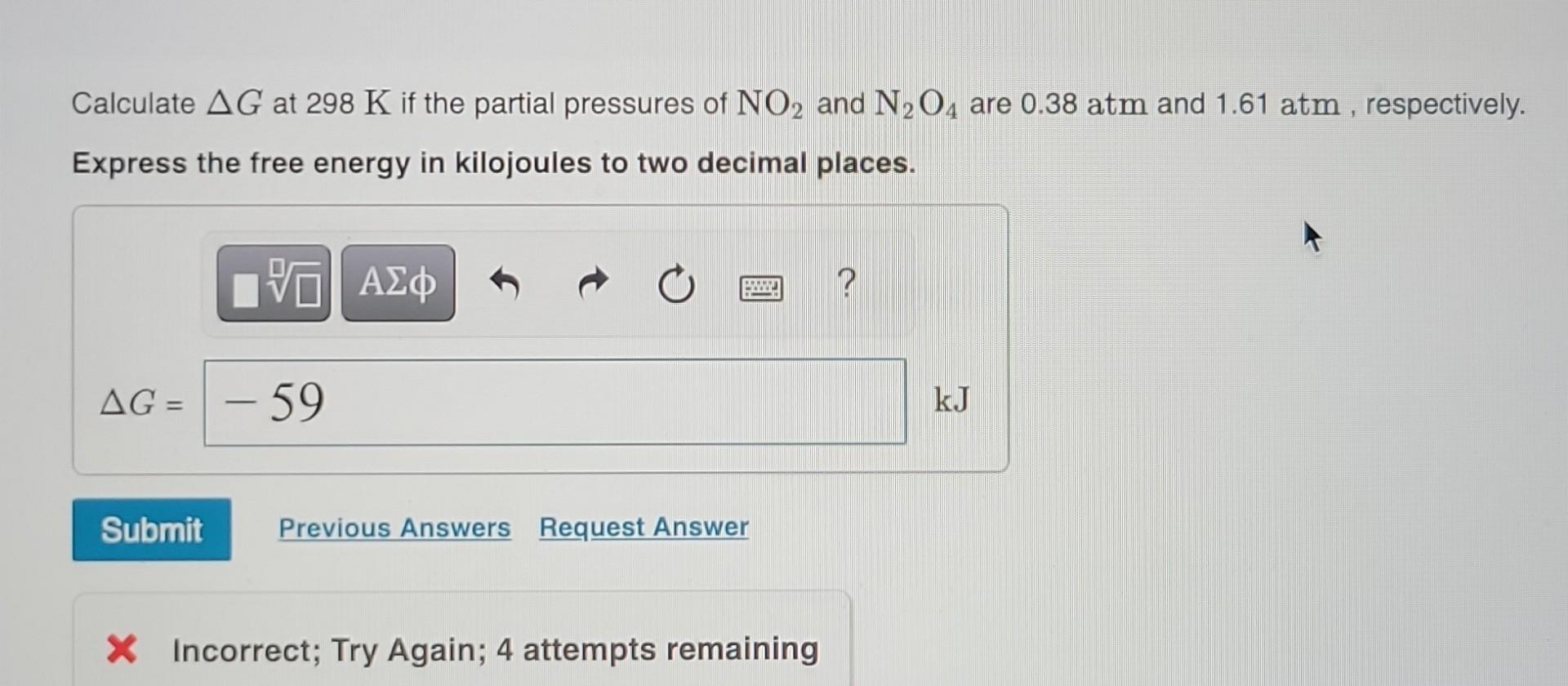 Solved Consider the following reaction: 2NO2(g) N2O4(g)Using | Chegg.com