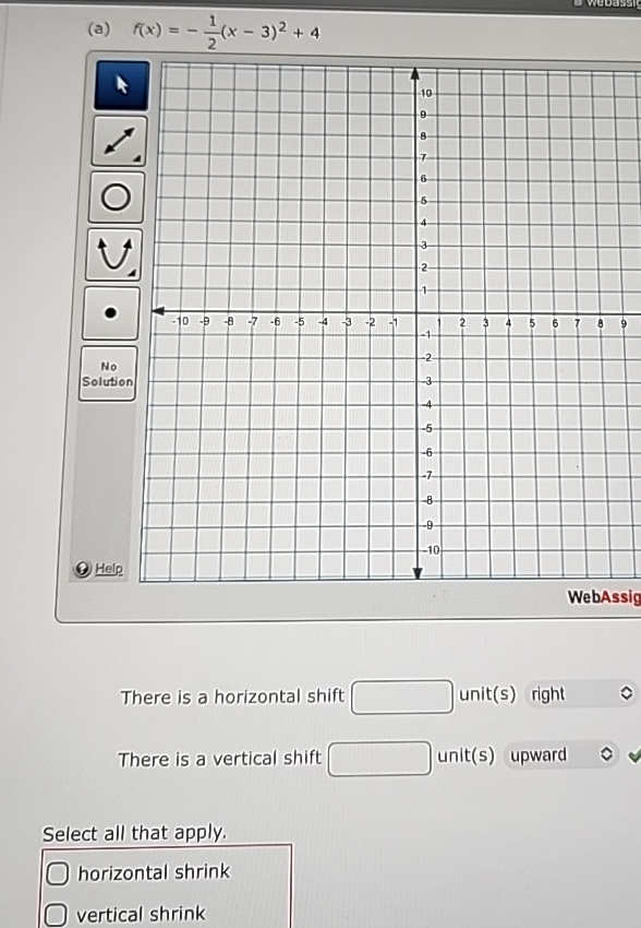 Solved (a) f(x)=-12(x-3)2+4There is a horizontal shift | Chegg.com