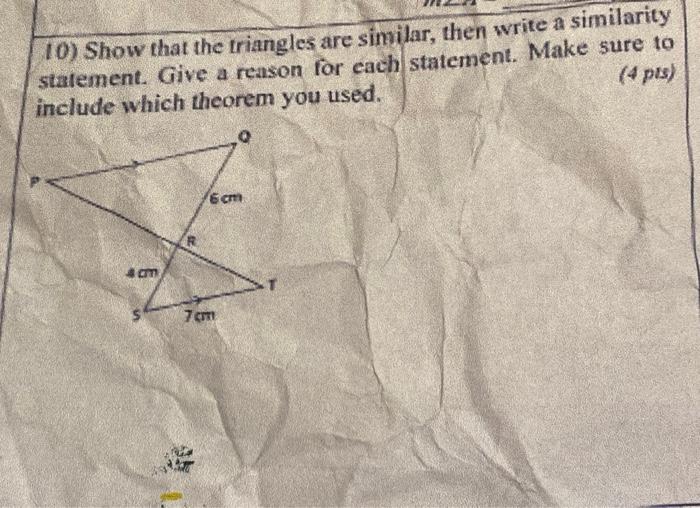 Solved 10) Show that the triangles are similar, then write a | Chegg.com