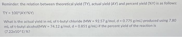 Solved Reminder: the relation between theoretical yield | Chegg.com