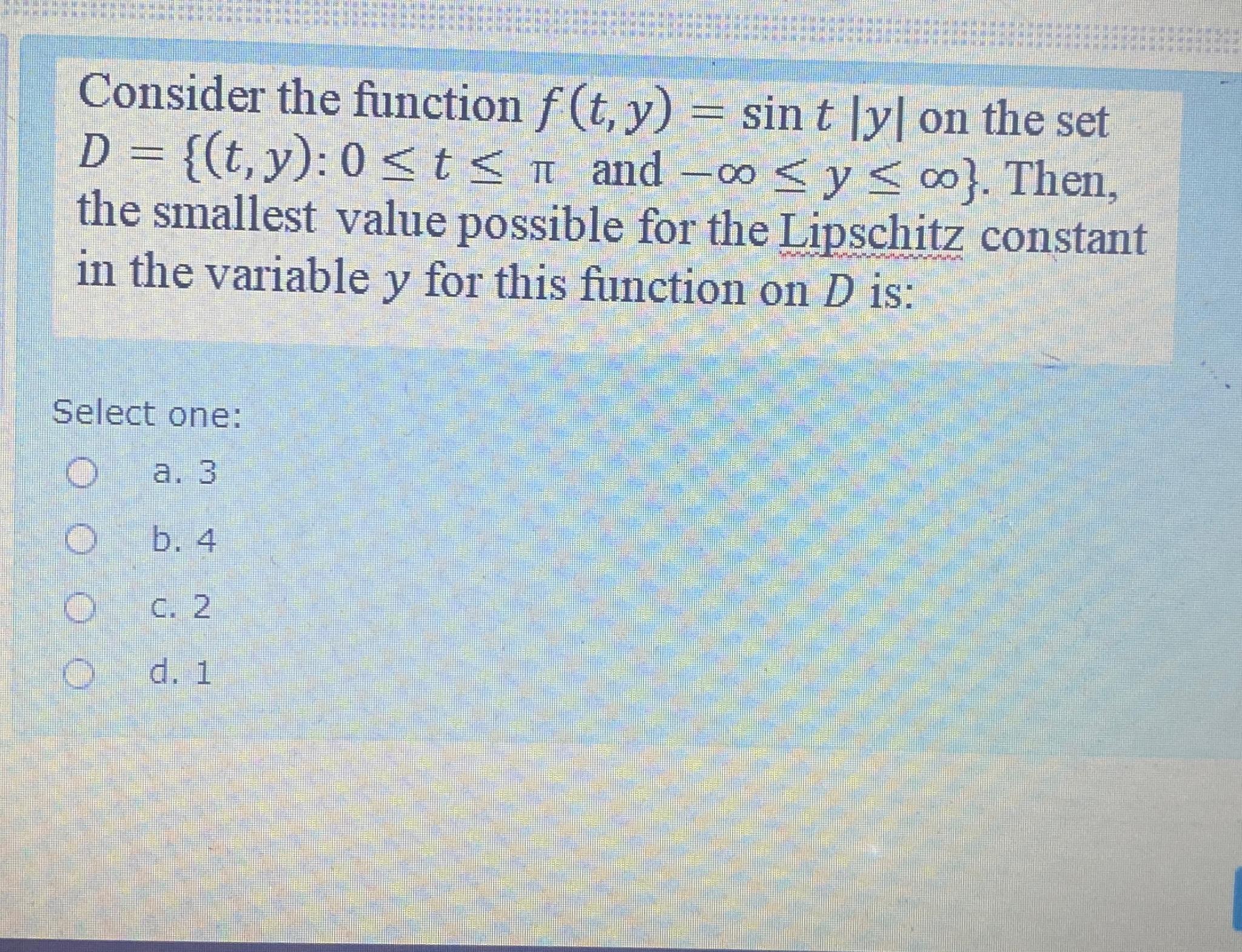 Solved Consider the function f(t,y)=sint|y| ﻿on the set and | Chegg.com