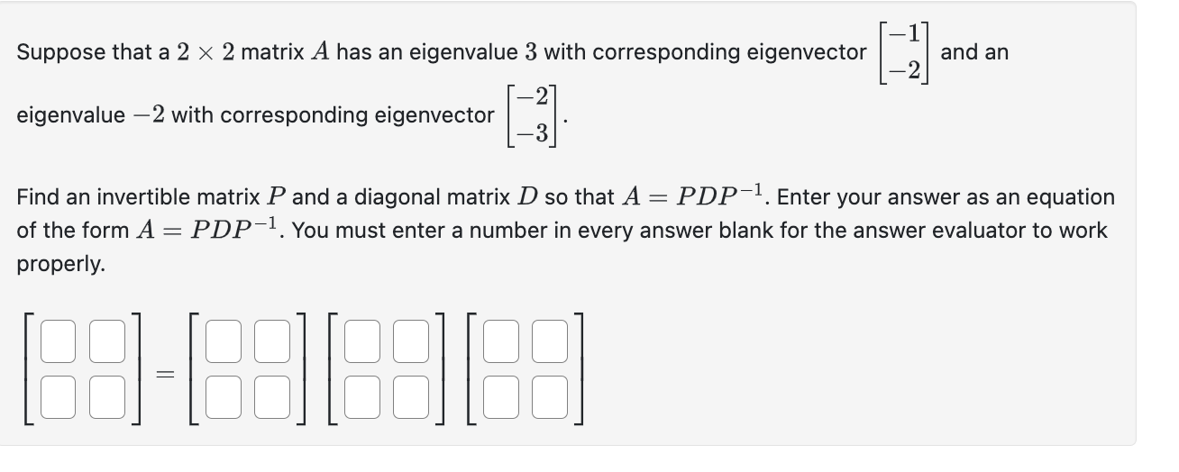 Solved Suppose that a 2×2 ﻿matrix A has an eigenvalue 3 | Chegg.com