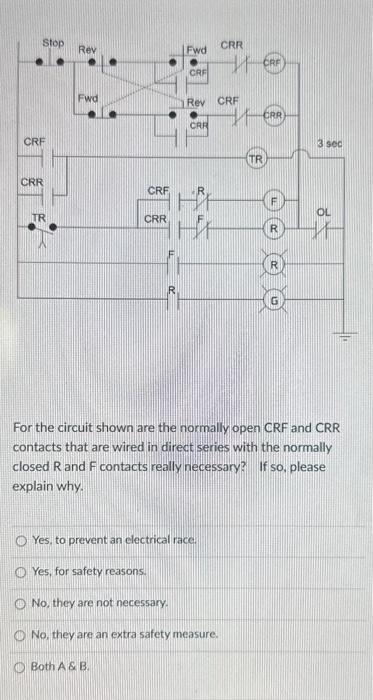 Solved For the circuit shown are the normally open CRF and | Chegg.com