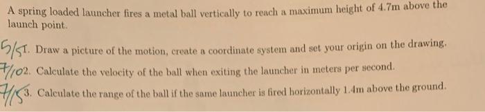 Solved launch point A spring loaded launcher fires a metal | Chegg.com
