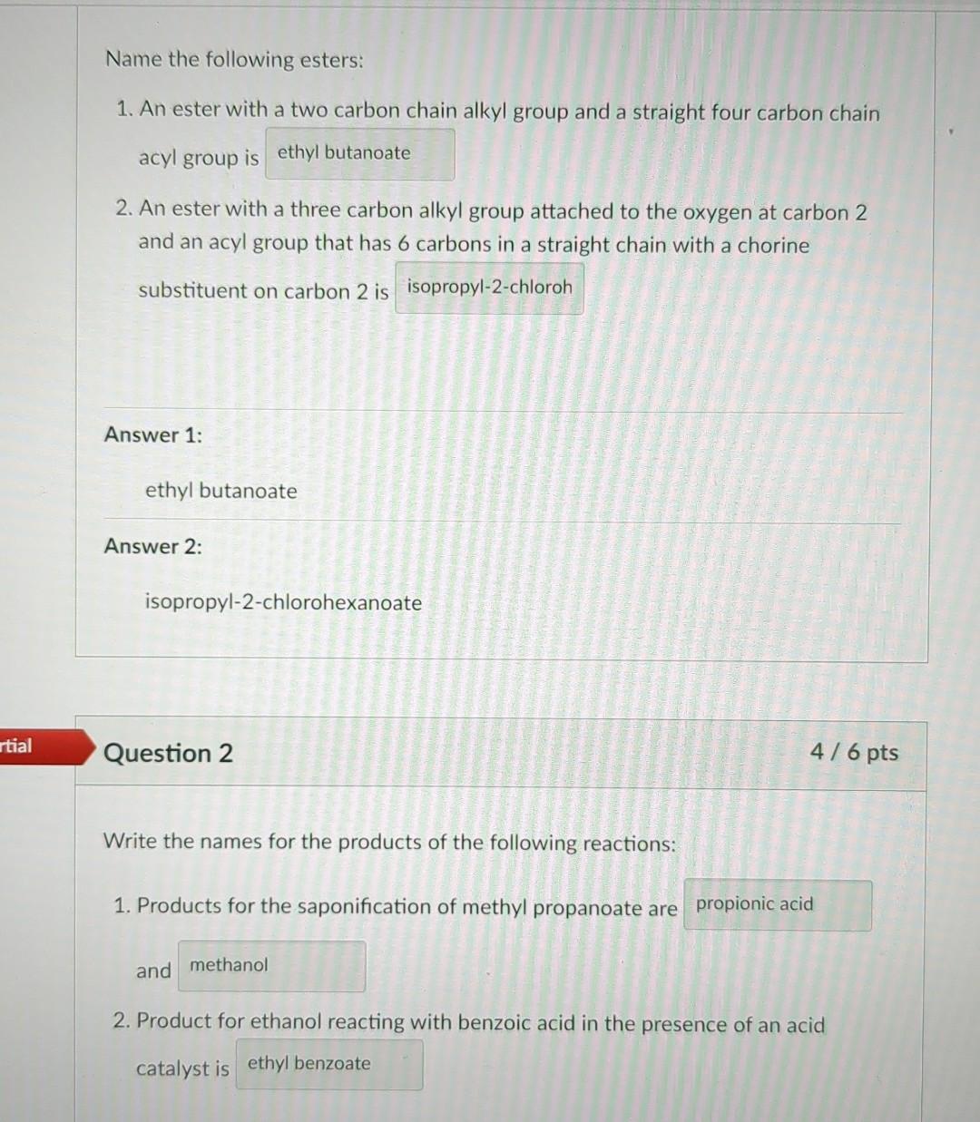 Solved Name the following esters: 1. An ester with a two | Chegg.com