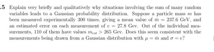 Solved Explain very briefly and qualitatively why situations | Chegg.com