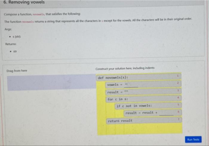 Solved 6. Removing vowels Compose a function, now that | Chegg.com