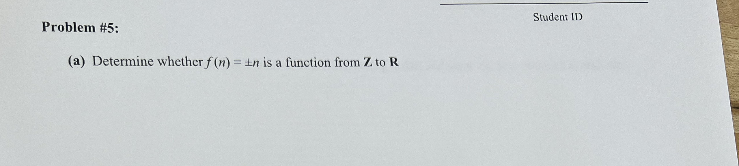 Solved Problem #5:(a) ﻿Determine whether f(n)=+-n ﻿is a | Chegg.com
