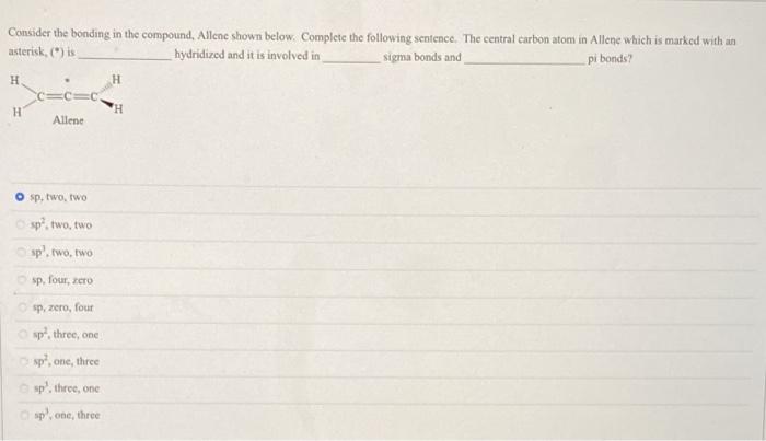 Solved Consider the bonding in the compound, Allene shown | Chegg.com