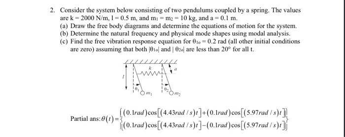 Solved Consider the system below consisting of two pendulums | Chegg.com