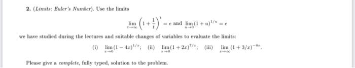 Solved 2. (Limits: Euler's Number). Use the limits | Chegg.com