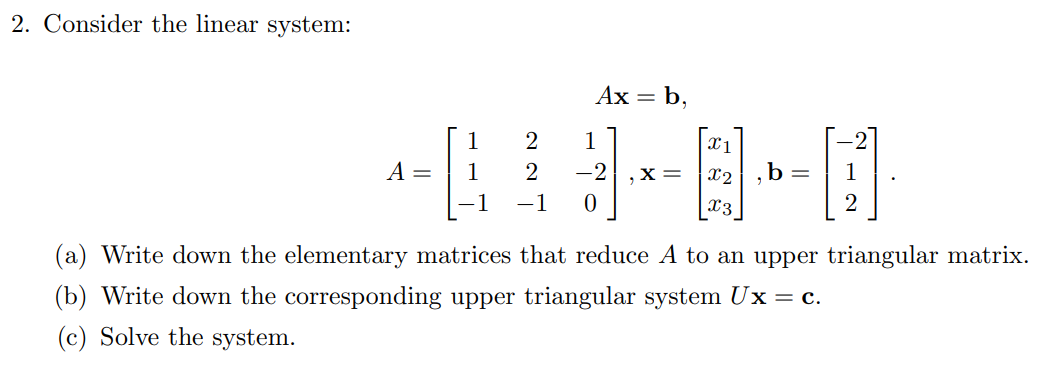 Solved Consider the linear | Chegg.com