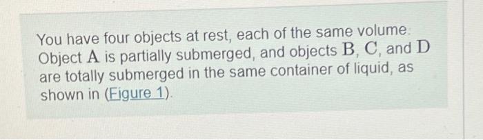 You have four objects at rest, each of the same | Chegg.com