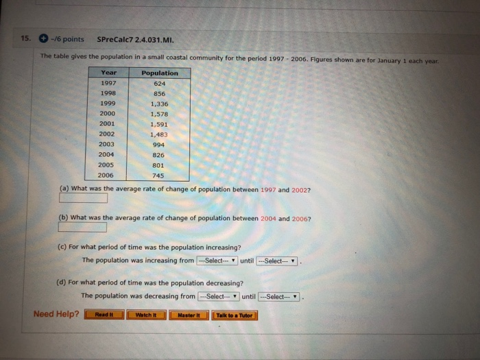 Solved 15. -/6 points SPreCalc 7 2.4.031.MI. The table gives | Chegg.com