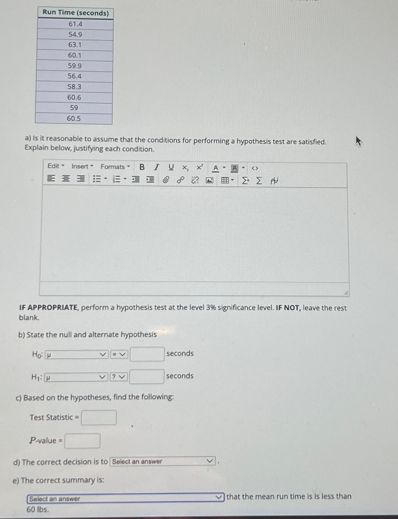 Solved \table[[Run Time | Chegg.com