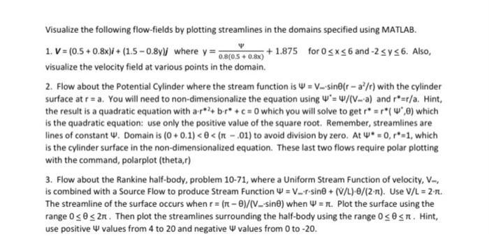 Solved Visualize the following flow-fields by plotting | Chegg.com