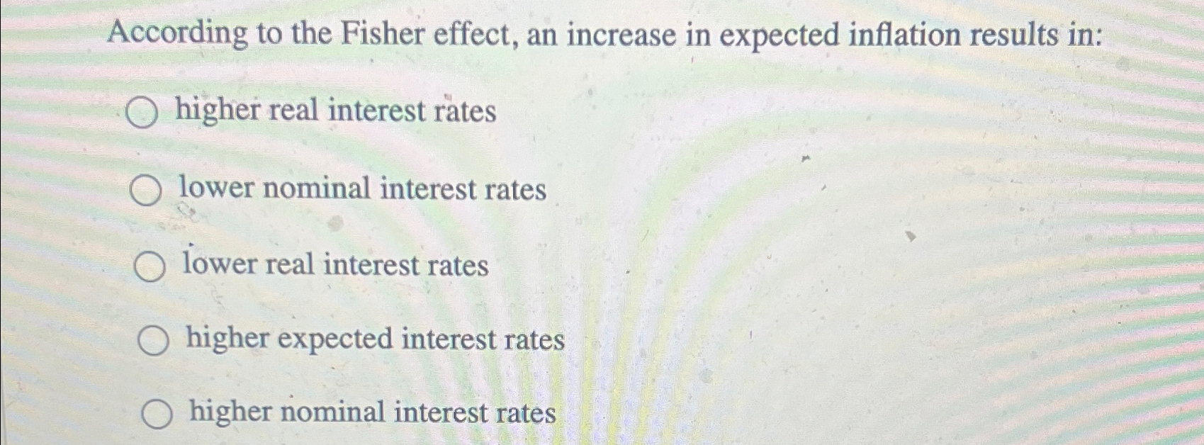 Solved According to the Fisher effect, an increase in | Chegg.com