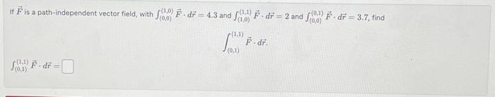 If F is a path-independent vector field, with | Chegg.com