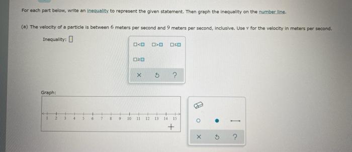 Solved For each part below, write an inequality to represent | Chegg.com
