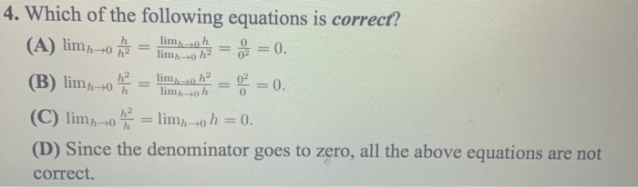 Solved lim-0 h2 4. Which of the following equations is | Chegg.com