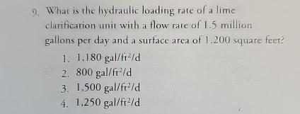 Solved What is the hydraulic loading rate of a lime | Chegg.com