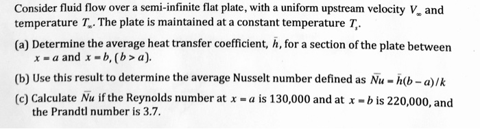 Solved Consider fluid flow over a semi-infinite flat plate, | Chegg.com