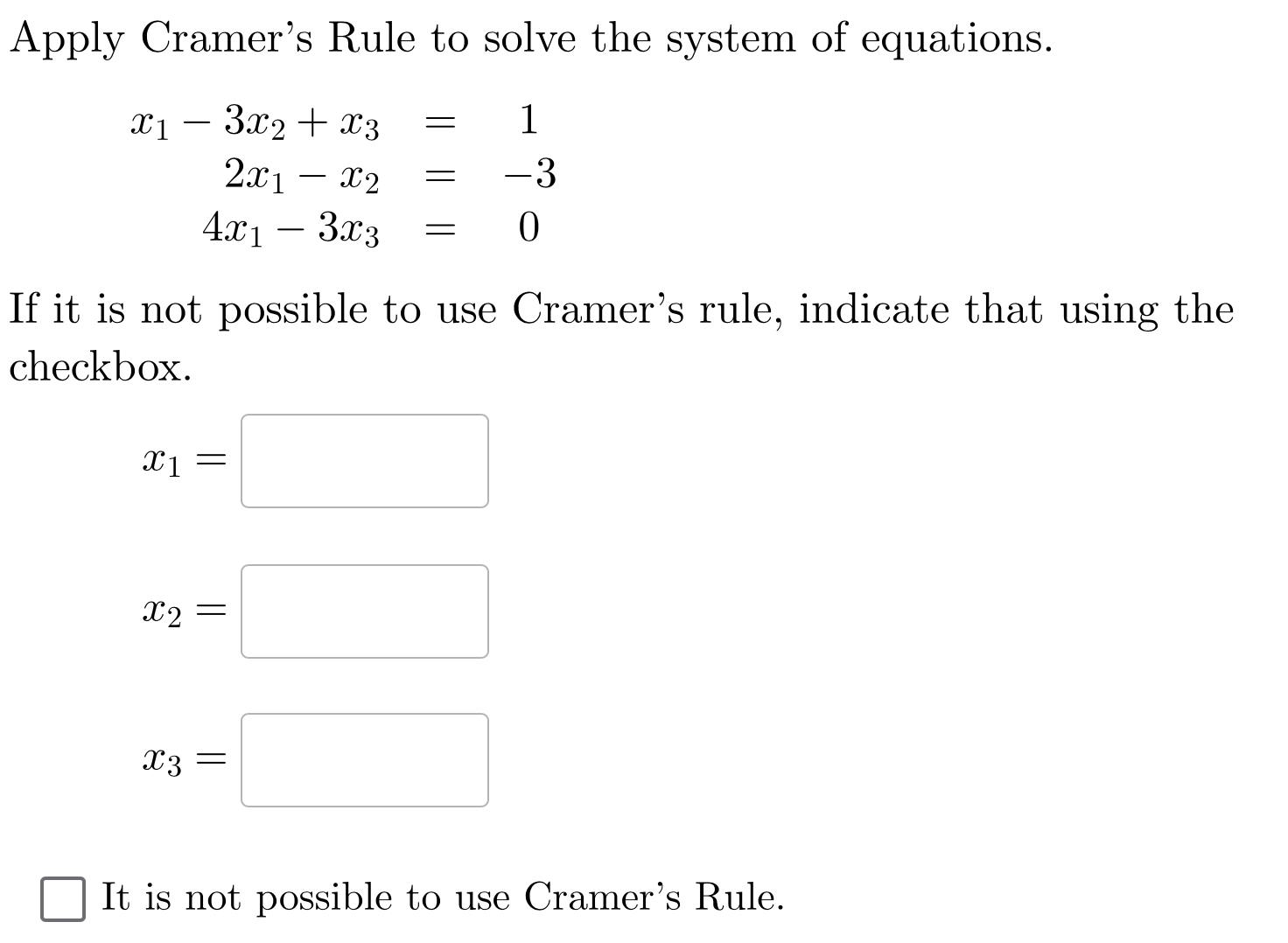 Solved Apply Cramer's Rule to solve the system of | Chegg.com