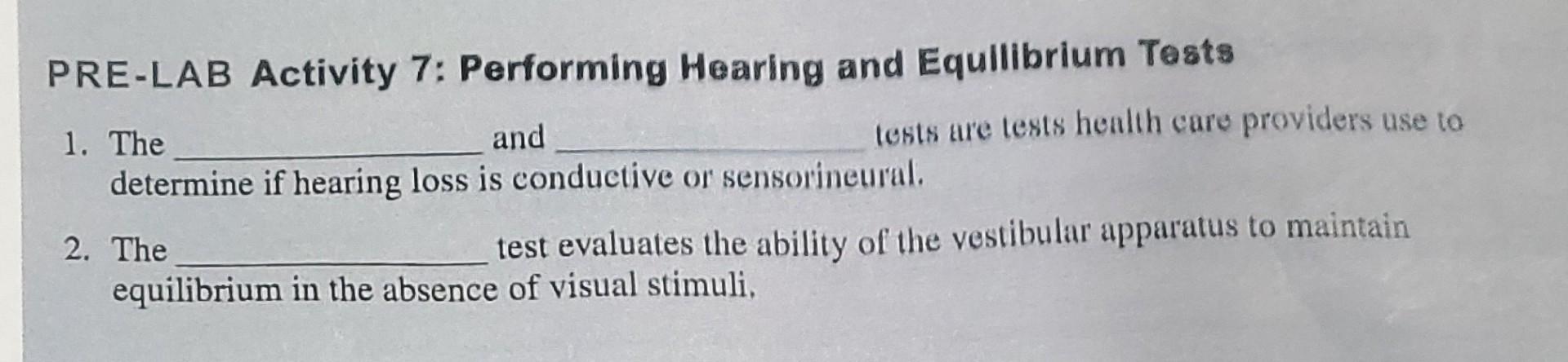 Solved PRE-LAB Activity 7: Performing Hearing and | Chegg.com