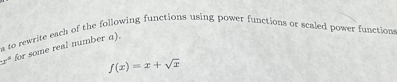Solved to rewrite each of the following functions using | Chegg.com