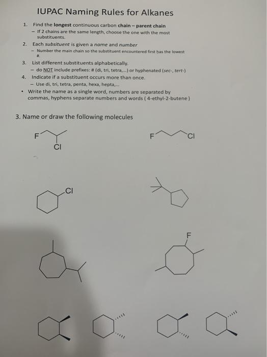 Solved IUPAC Naming Rules for Alkanes 1. Find the longest | Chegg.com