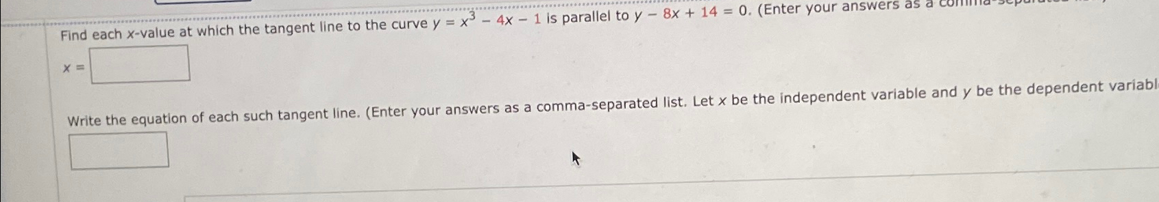 Solved Find each x-value at which the tangent line to the | Chegg.com
