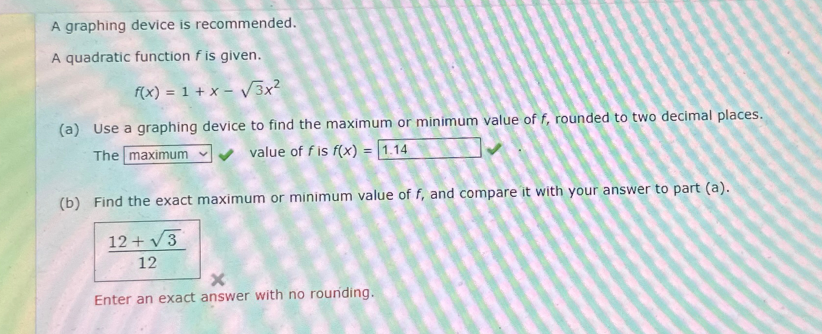 Solved A graphing device is recommended.A quadratic function | Chegg.com
