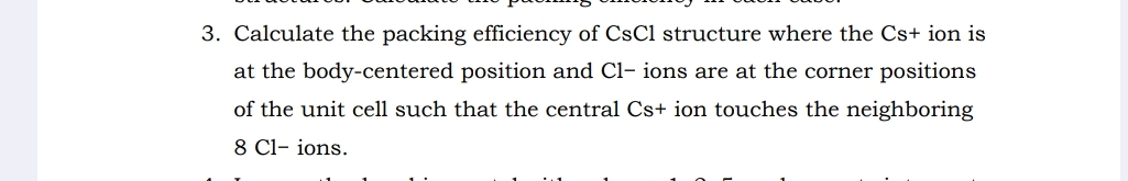 Solved Calculate the packing efficiency of CsCl structure | Chegg.com
