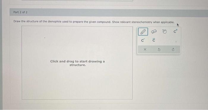 Solved Consider the following compound. Pert 1 of 2 Draw the | Chegg.com