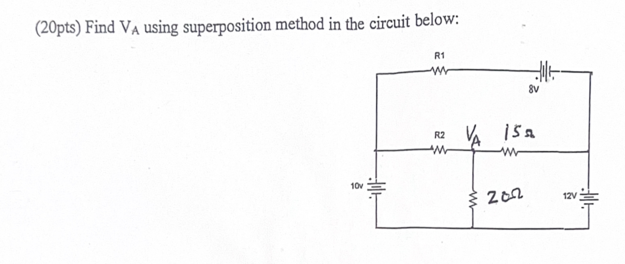 Solved by an EXPERT Find VA ﻿using superposition method in the circuit | Chegg.com