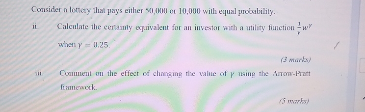 Solved Consider a lottery that pays either 50,000 ﻿or 10,000 | Chegg.com