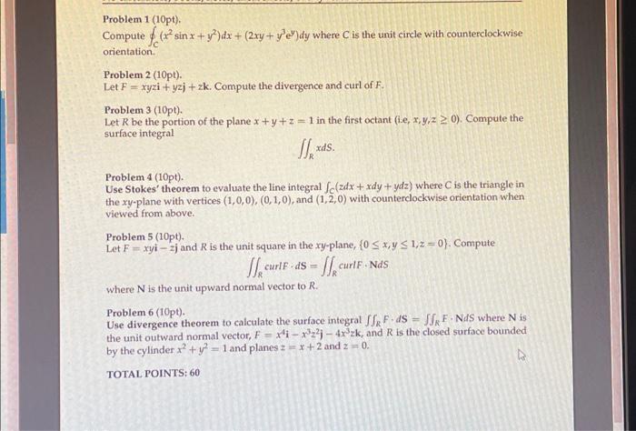 Solved Problem 1 (10pt). Compute(x² sin x + y2)dx + (2xy + | Chegg.com